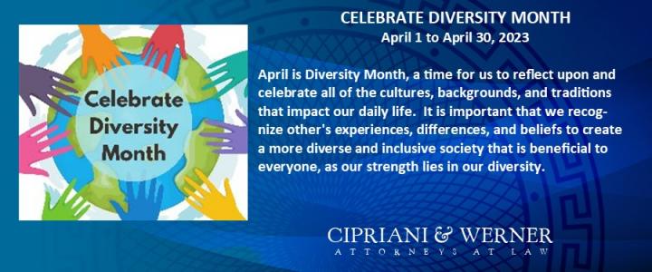 Celebrate Diversity Month | Cipriani & Werner