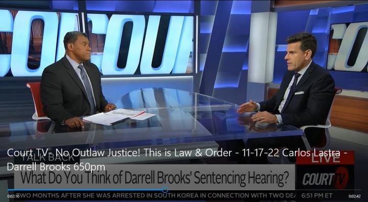 CourtTV – No Outlaw Justice! This is Law & Order – 11-17-22 Carlos ...